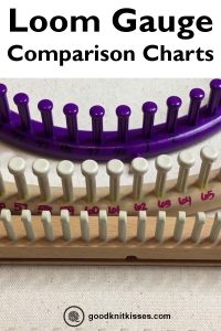 Loom Gauge Comparison Charts | A Handy Guide for Loom Knitters