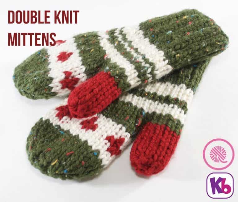 Double Knit Mittens | KB Looms - GoodKnit Kisses