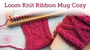 Loom Knit Ribbon Mug Cozy - GoodKnit Kisses