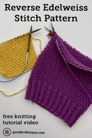 How to Needle Knit the Reverse Edelweiss Stitch - GoodKnit Kisses