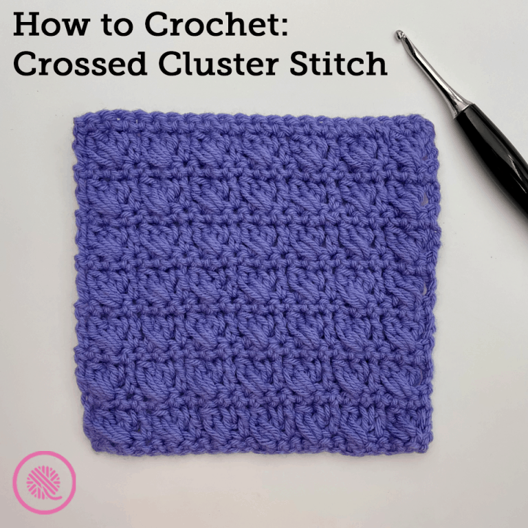 How to Crochet the Crossed Cluster Stitch - GoodKnit Kisses