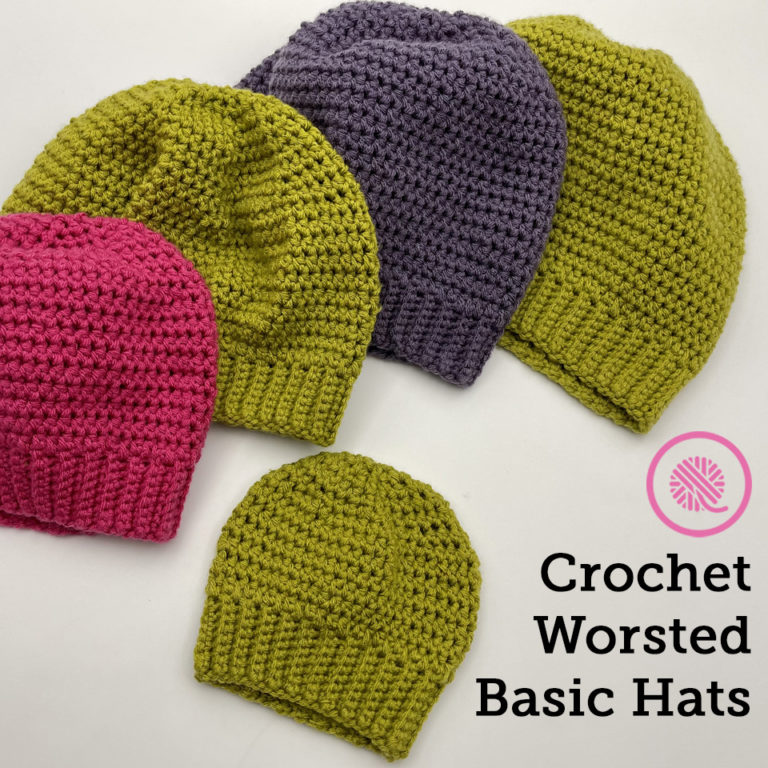 Crochet Worsted Basic Hats for your whole family! - GoodKnit Kisses
